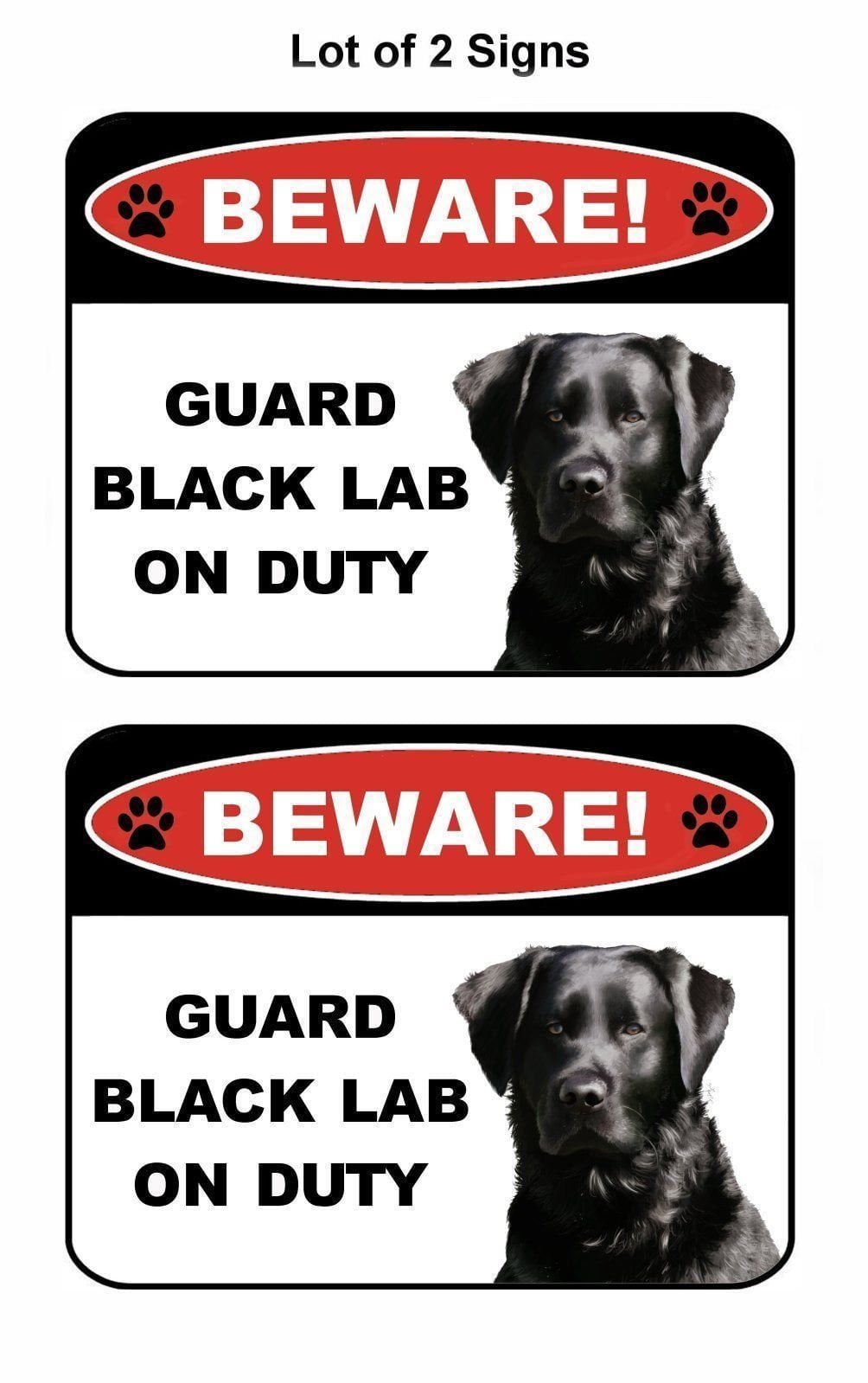 PCSCP 2-Count Beware Guard Black Lab on Duty (v1) 9 inch x 11.5 inch ...