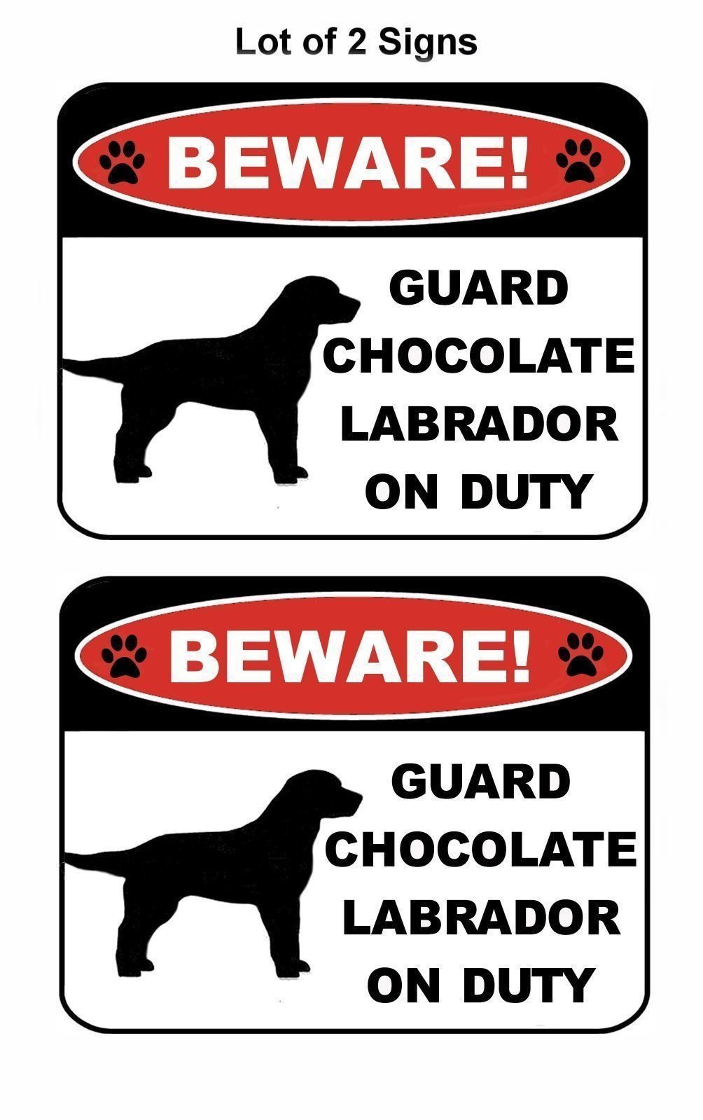 PCSCP 2-Count Beware Guard Chocolate Lab (Silhouette) on Duty 9 inch x ...