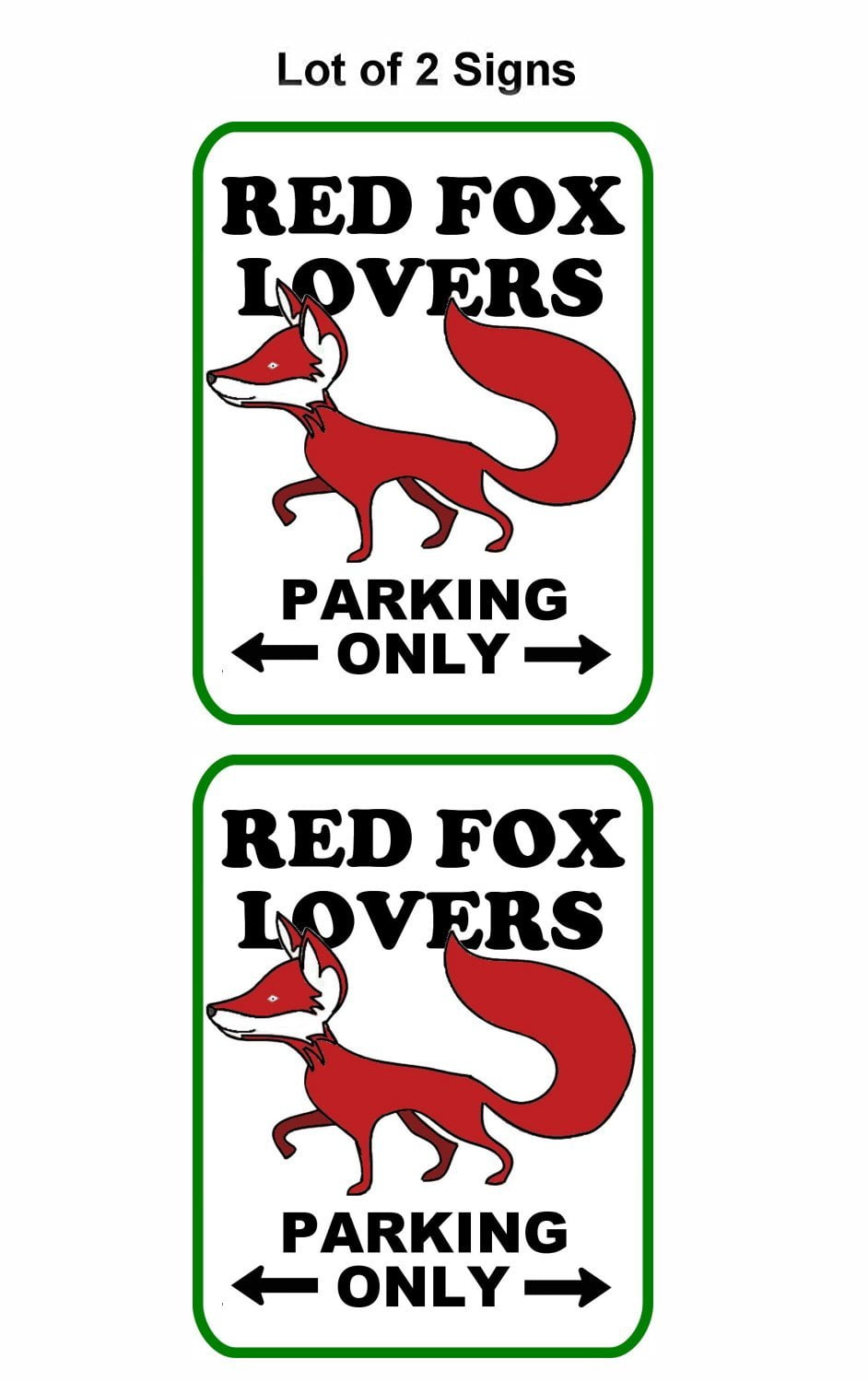PCSCP 2 Count Red Fox Lovers Parking Only (v2) 9 inch by 11.5 inch ...