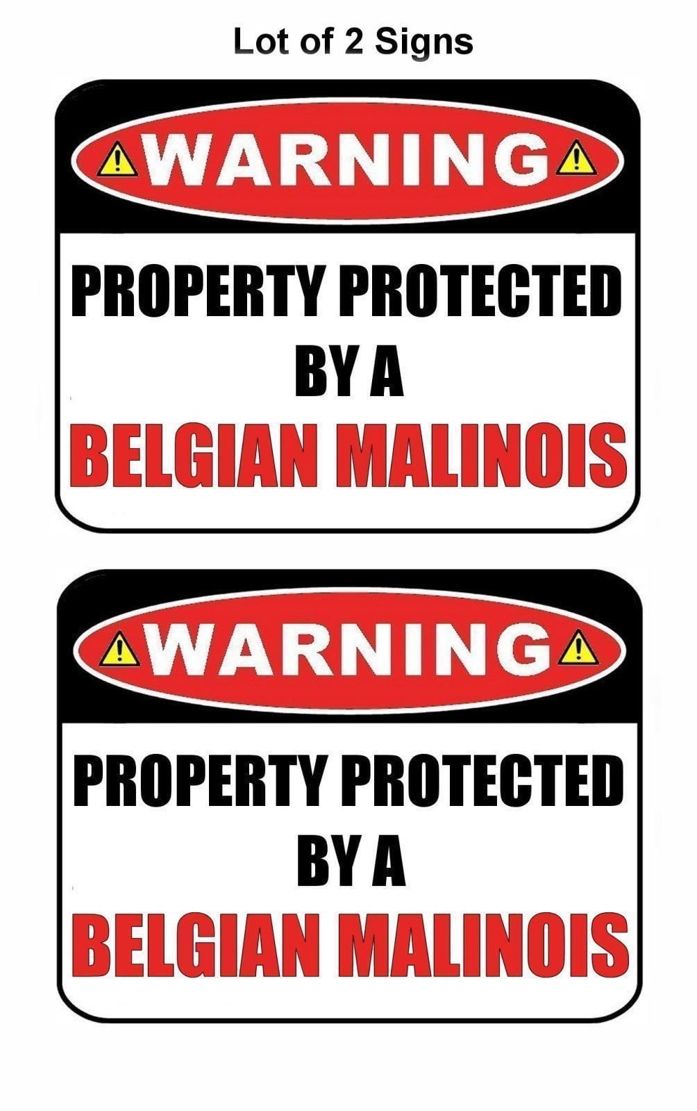 PCSCP 2-Count Warning Property Protected by a Belgian Malinois 9 inch x ...