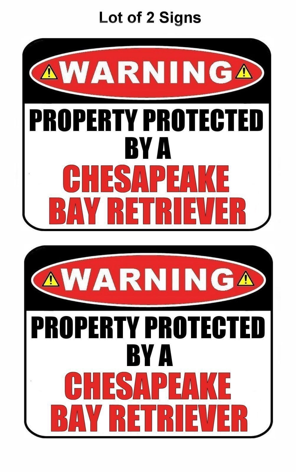 PCSCP 2-Count Warning Property Protected by a Chesapeake Bay Retriever ... PCSCP 2-Count Warning Property Protected by a Chesapeake Bay Retriever ...