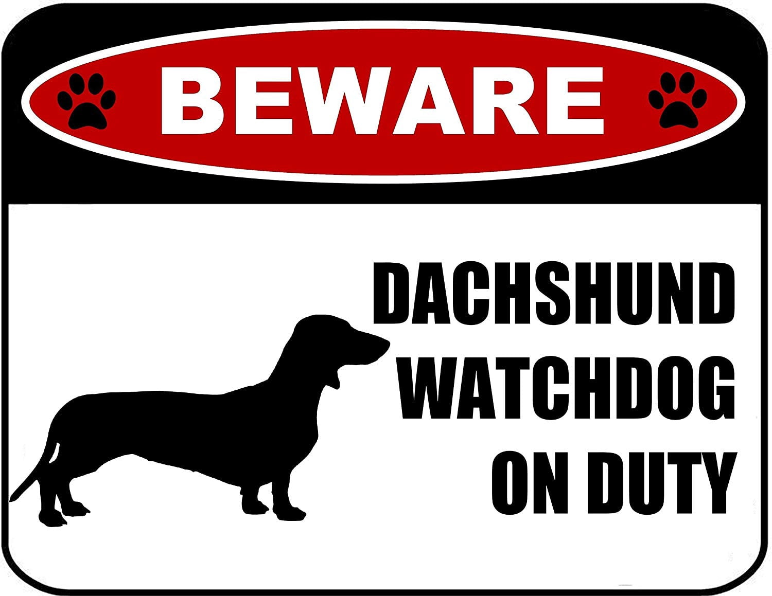 PCSCP Beware Dachshund Watchdog On Duty (Silhouette) 11.5 inch x 9 inch ...