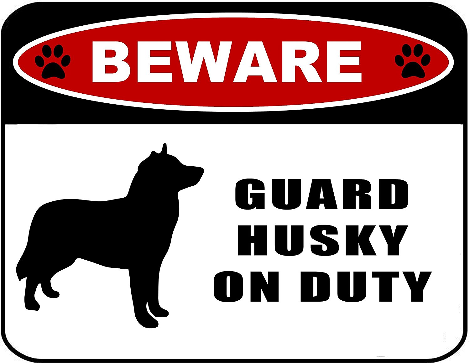 PCSCP Beware Guard Husky (silhouette) on Duty 11.5 inch x 9 inch ...