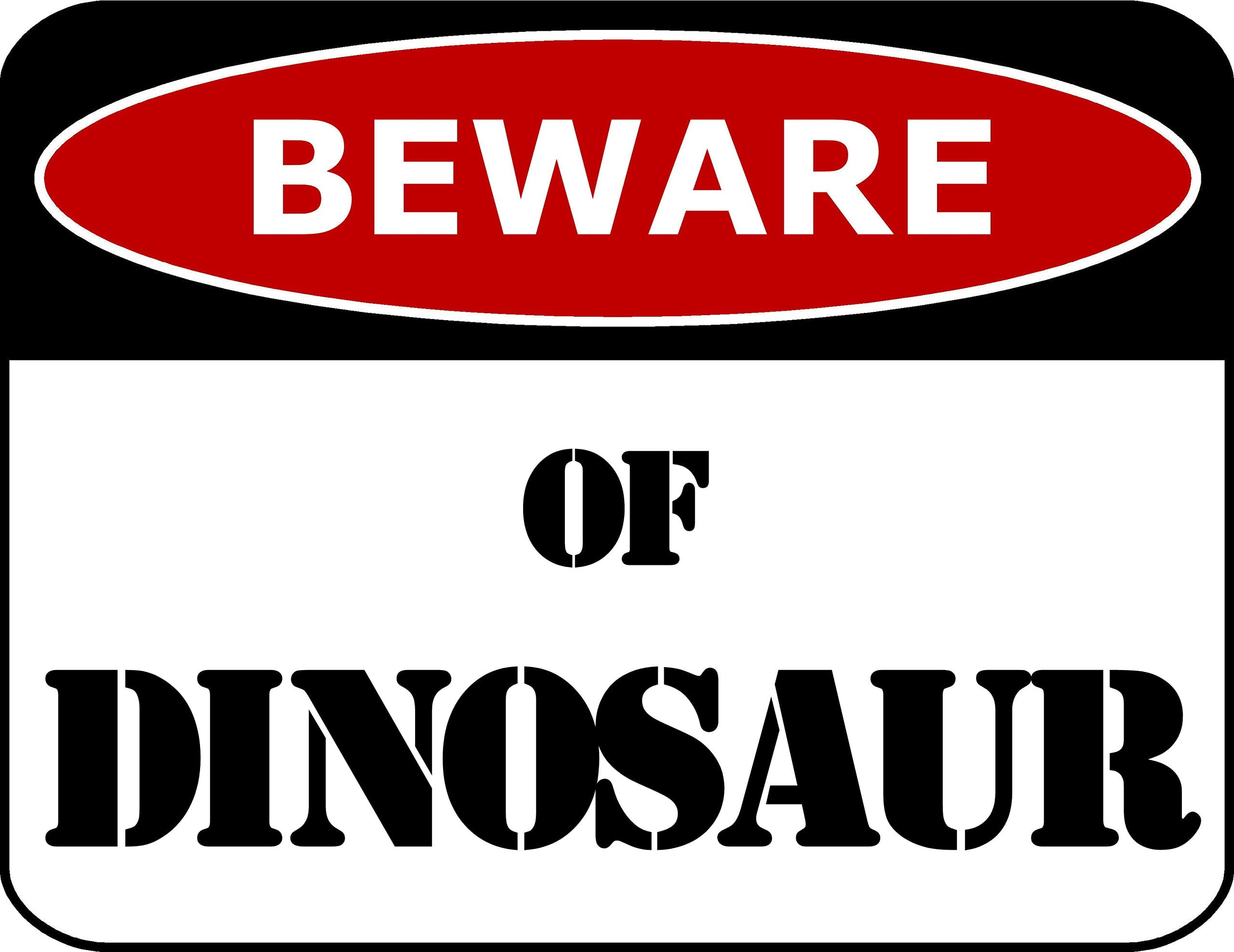 PCSCP Beware Of Dinosaur 11.5 inch by 9 inch Laminated Funny Sign ...