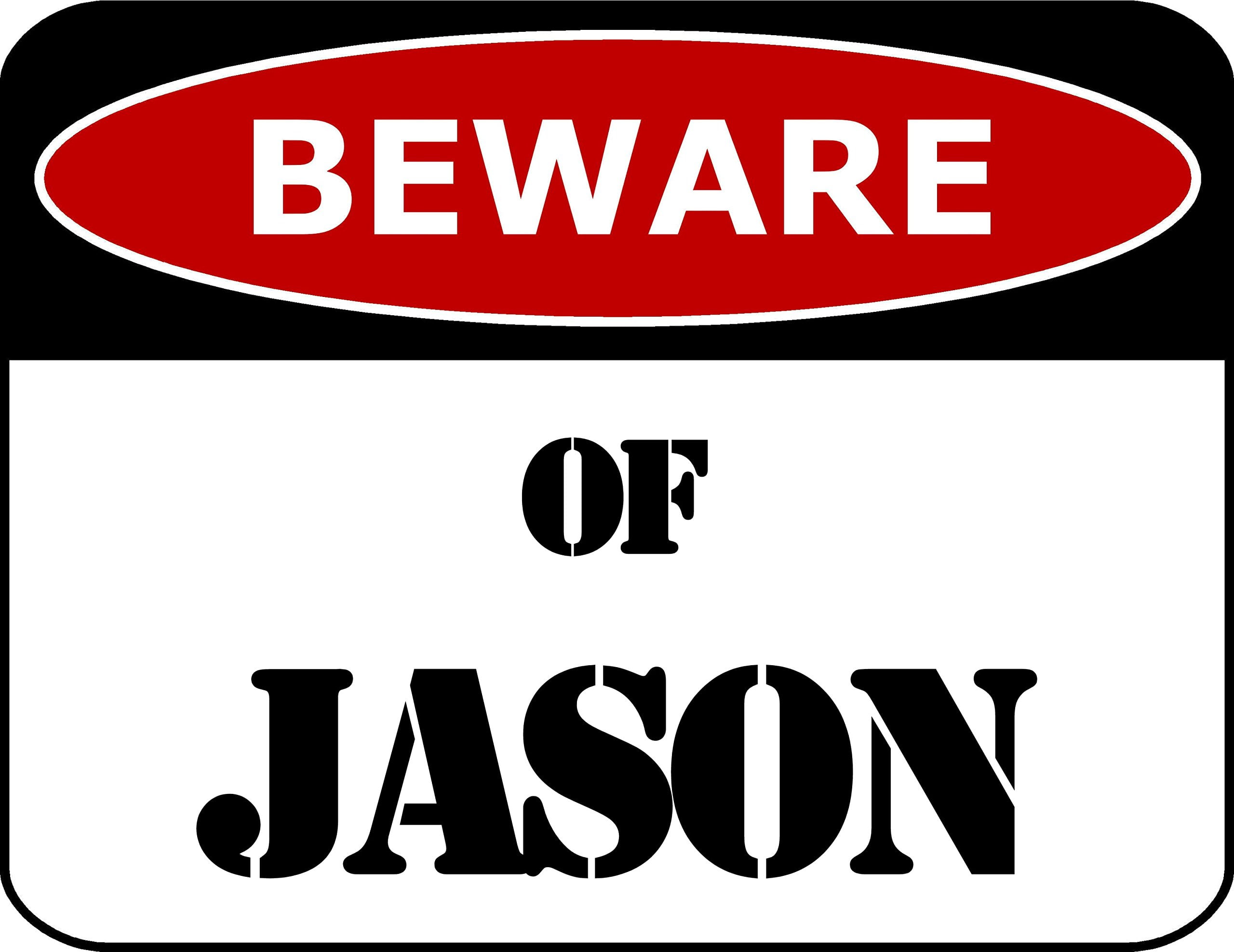 PCSCP Beware Of Jason 11.5 inch by 9 inch Laminated Funny Sign ...