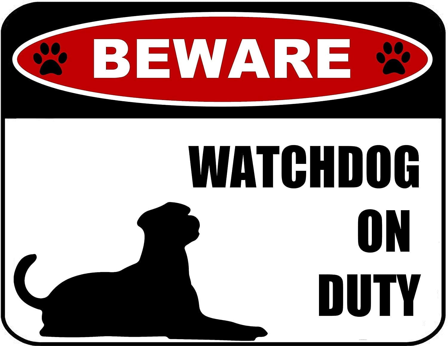 PCSCP Beware Watchdog On Duty (Silhouette) 11.5 inch x 9 inch Laminated ...