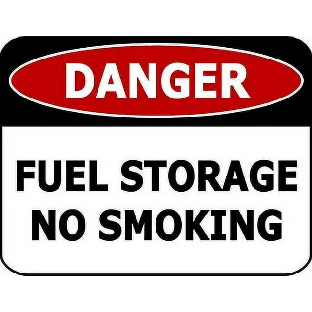 PCSCP Danger Fuel Storage No Smoking 11.5 inch 9 inch Laminated OSHA ...