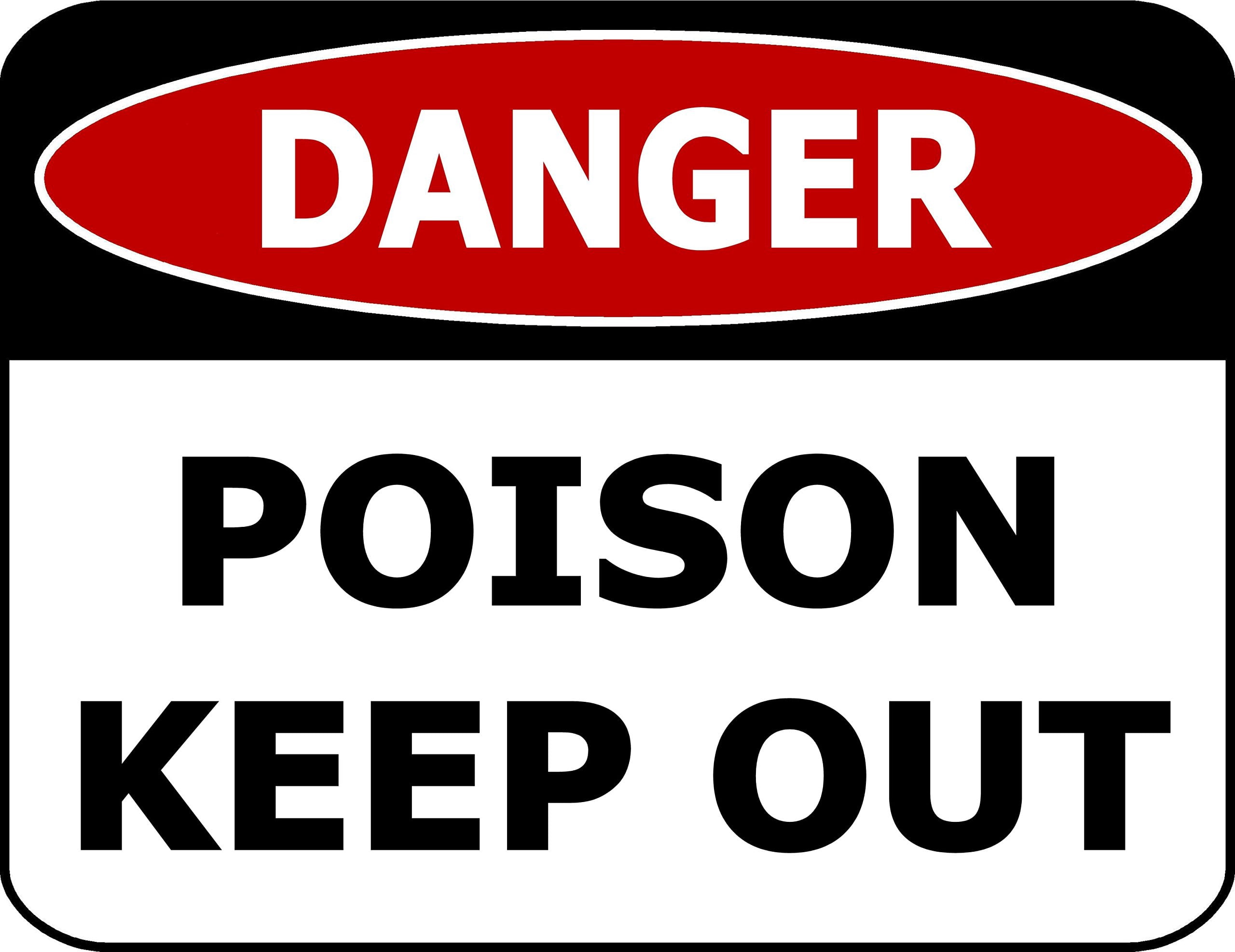PCSCP Danger Poison Keep Out 11.5 inch by 9 inch Laminated Office ...