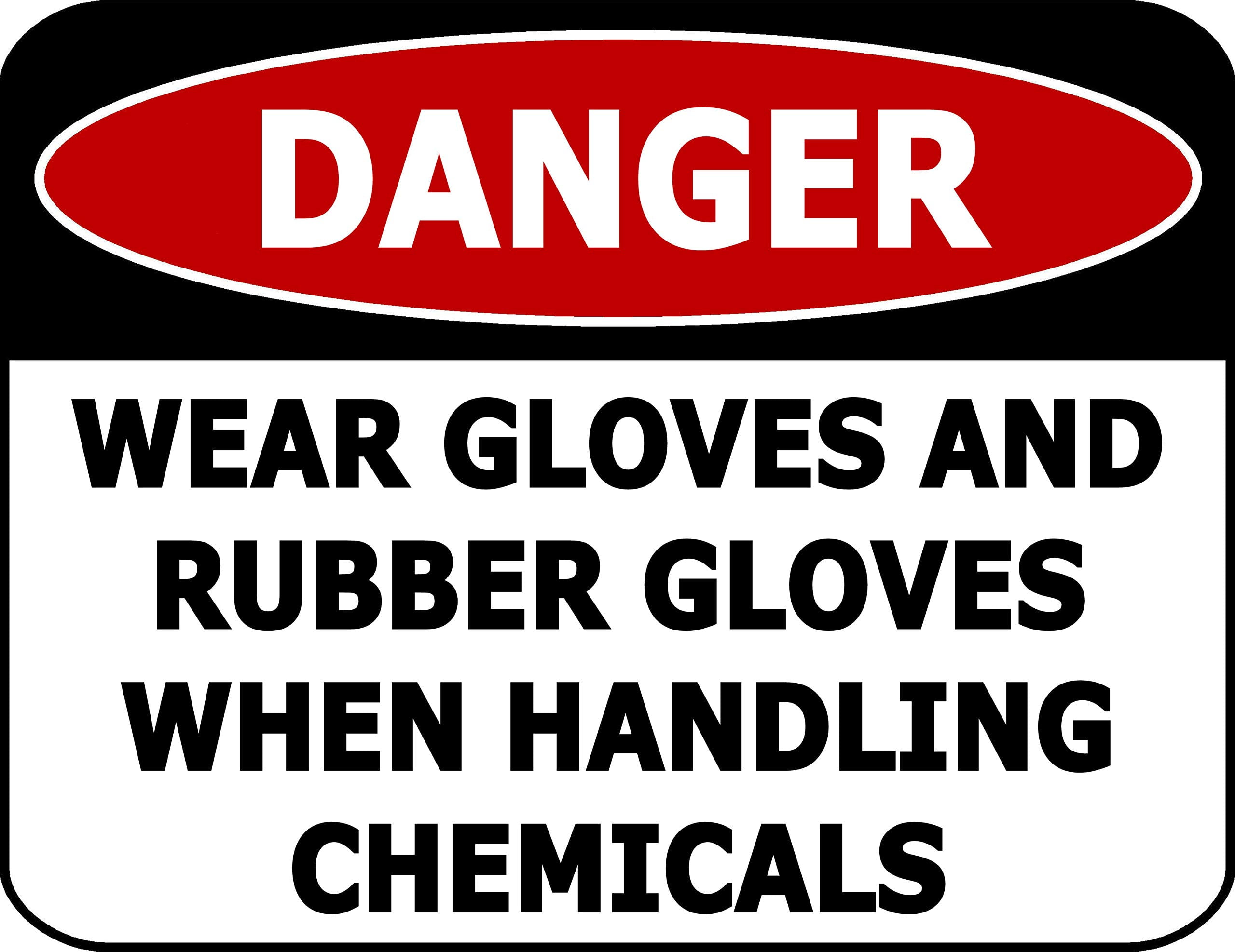 PCSCP Danger Wear Gloves and Rubber Gloves When Handling Chemicals 11.5 ...