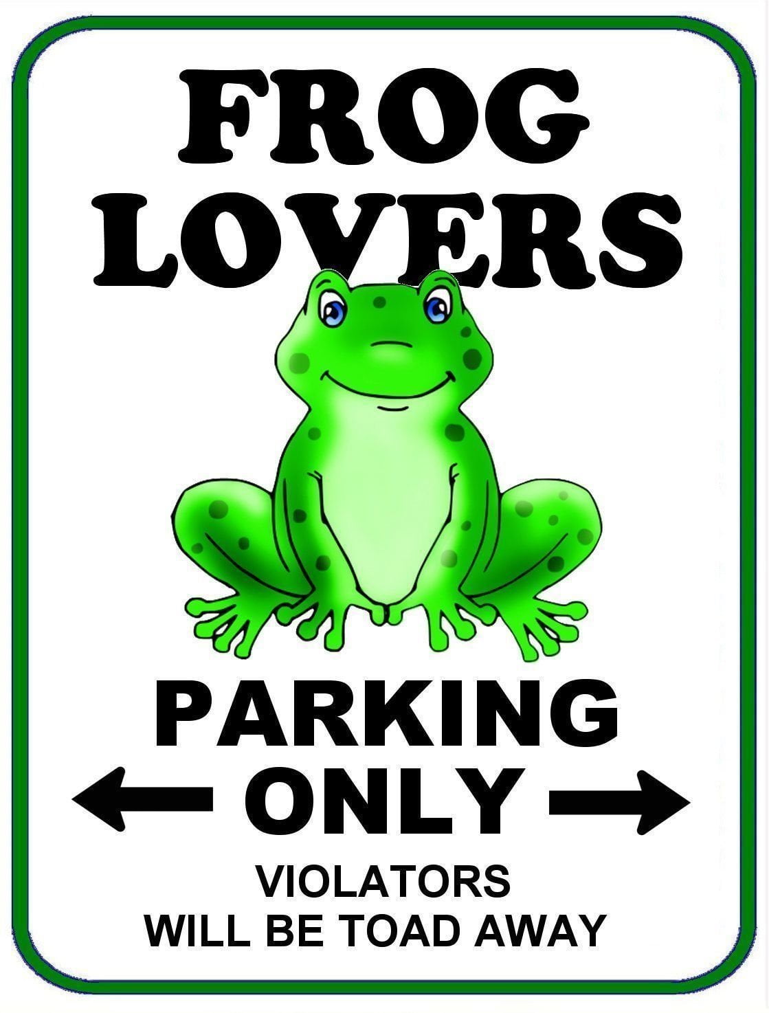 PCSCP Frog Lovers Parking Only (v1) 11 inch by 9.5 inch Laminated Funny ...