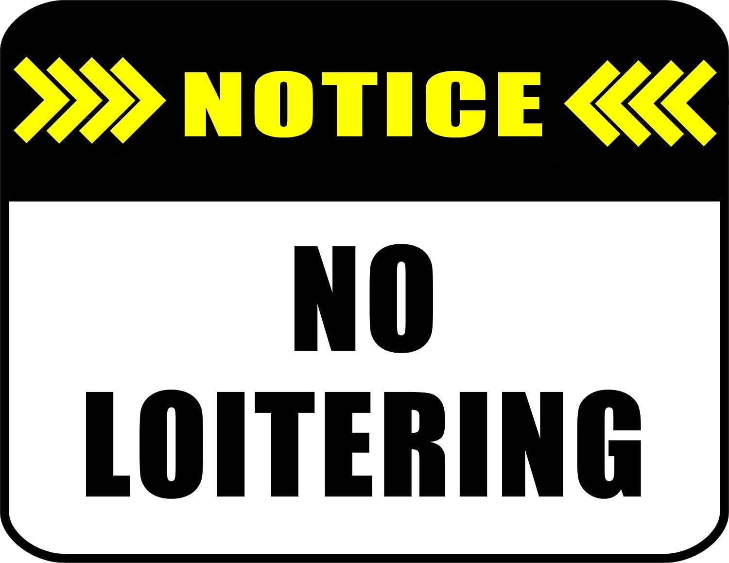 PCSCP NOTICE NO LOITERING 11 inch by 9.5 inch Laminated Funny Sign ...