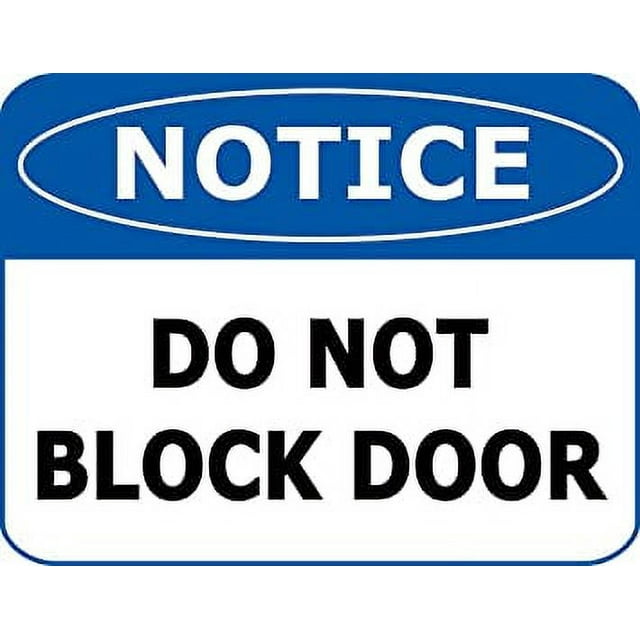 PCSCP Notice Do Not Block Door 11.5 inch 9 inch Laminated OSHA Safety ...