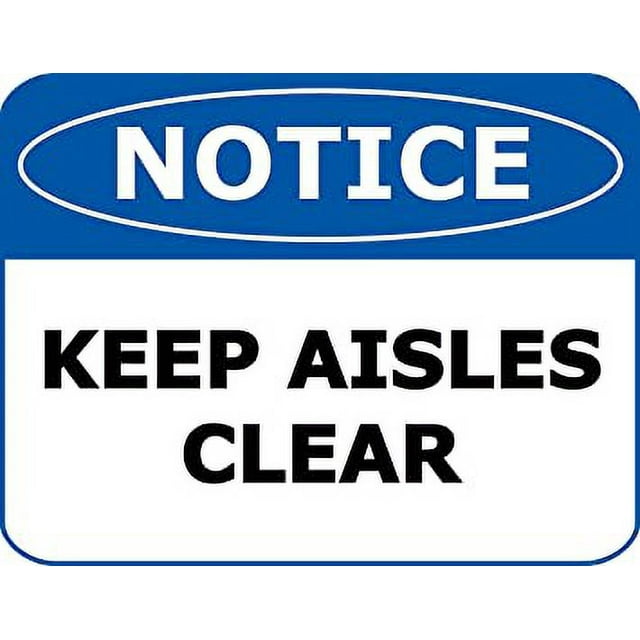 PCSCP Notice Keep Aisles Clean 11.5 inch 9 inch Laminated OSHA Safety ...