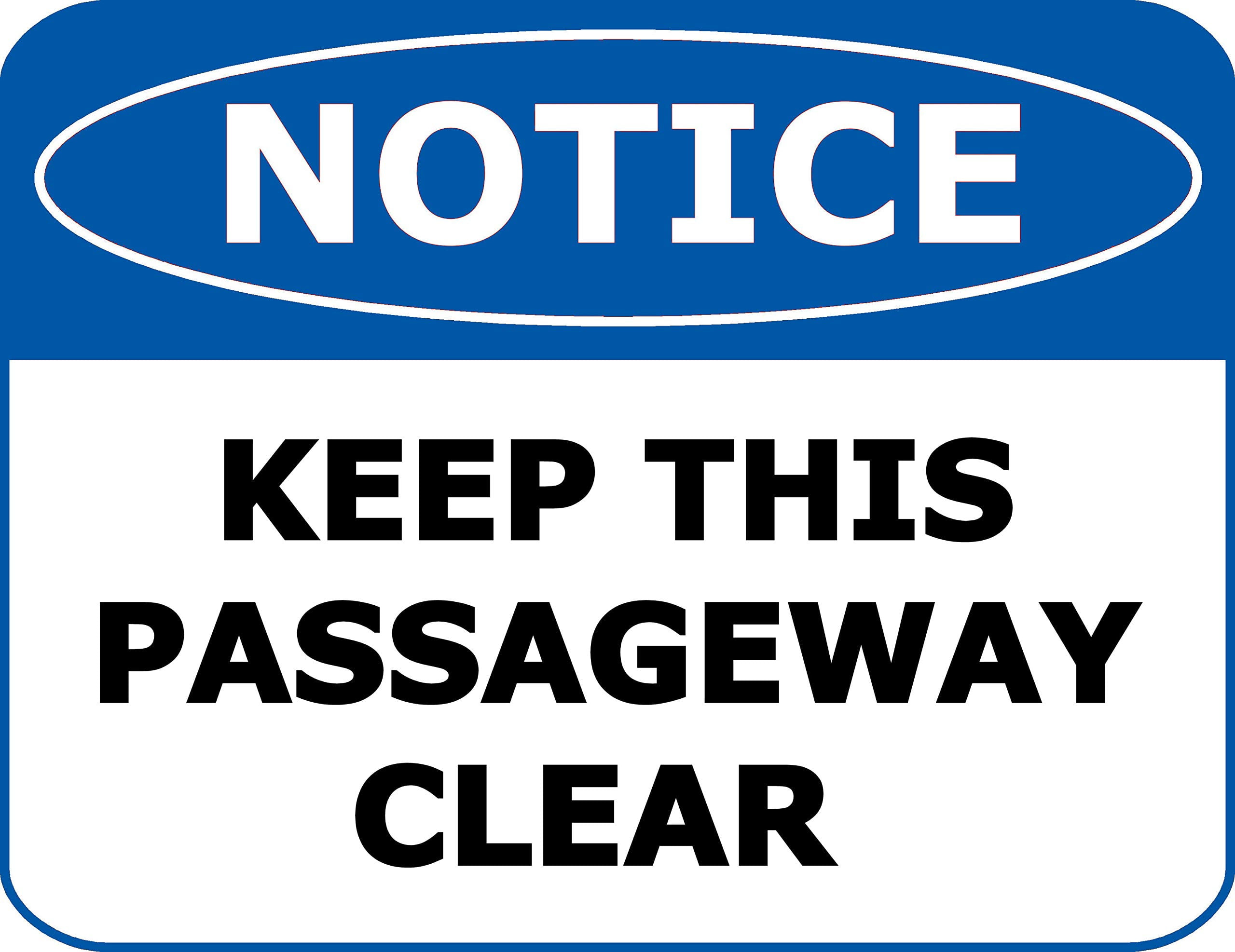 PCSCP Notice Keep This Passageway Clear 11.5 inch 9 inch Laminated OSHA ...