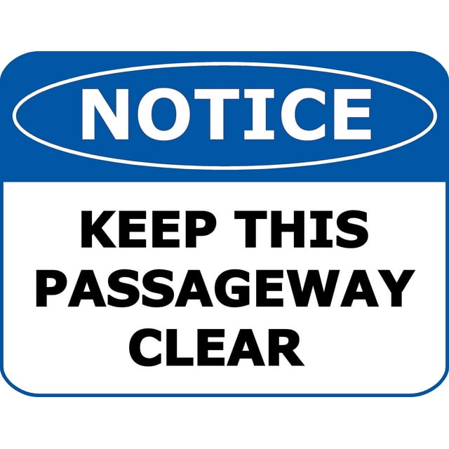 PCSCP Notice Keep This Passageway Clear 11.5 inch 9 inch Laminated OSHA ...