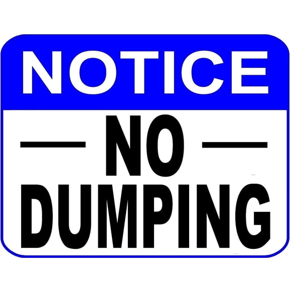 No Trash Dumping Signs