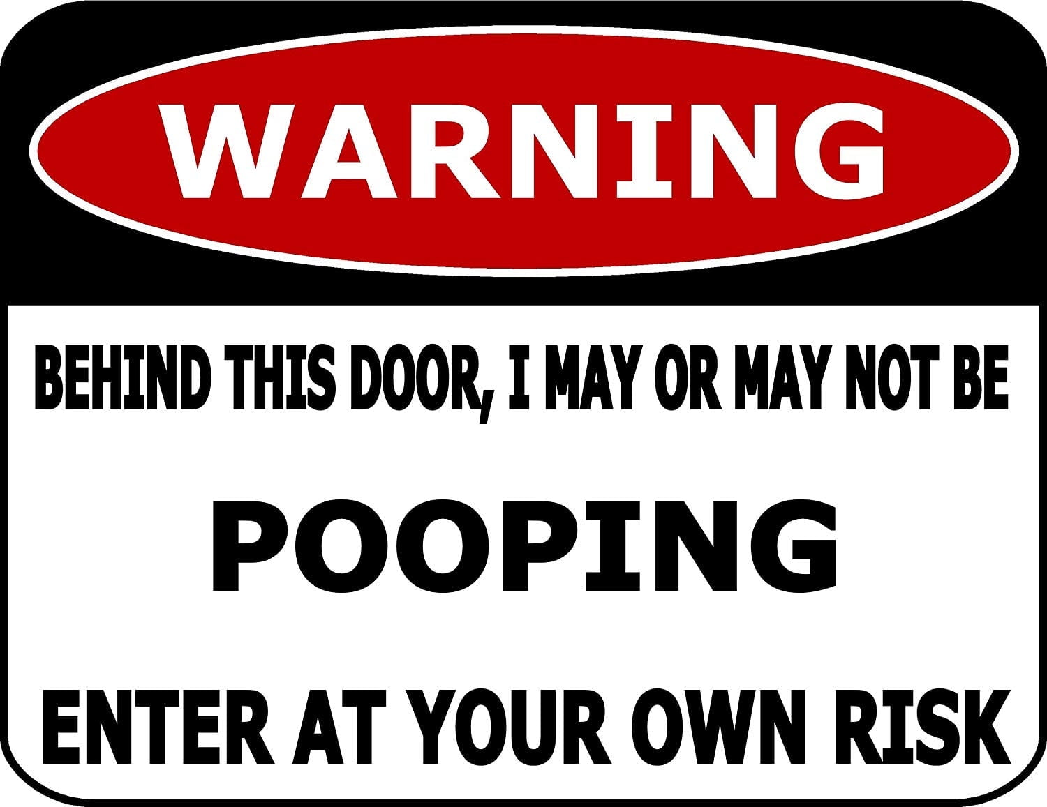 PCSCP PCSCP Warning Behind This Door, I May Or May Not Be Pooping Enter ...