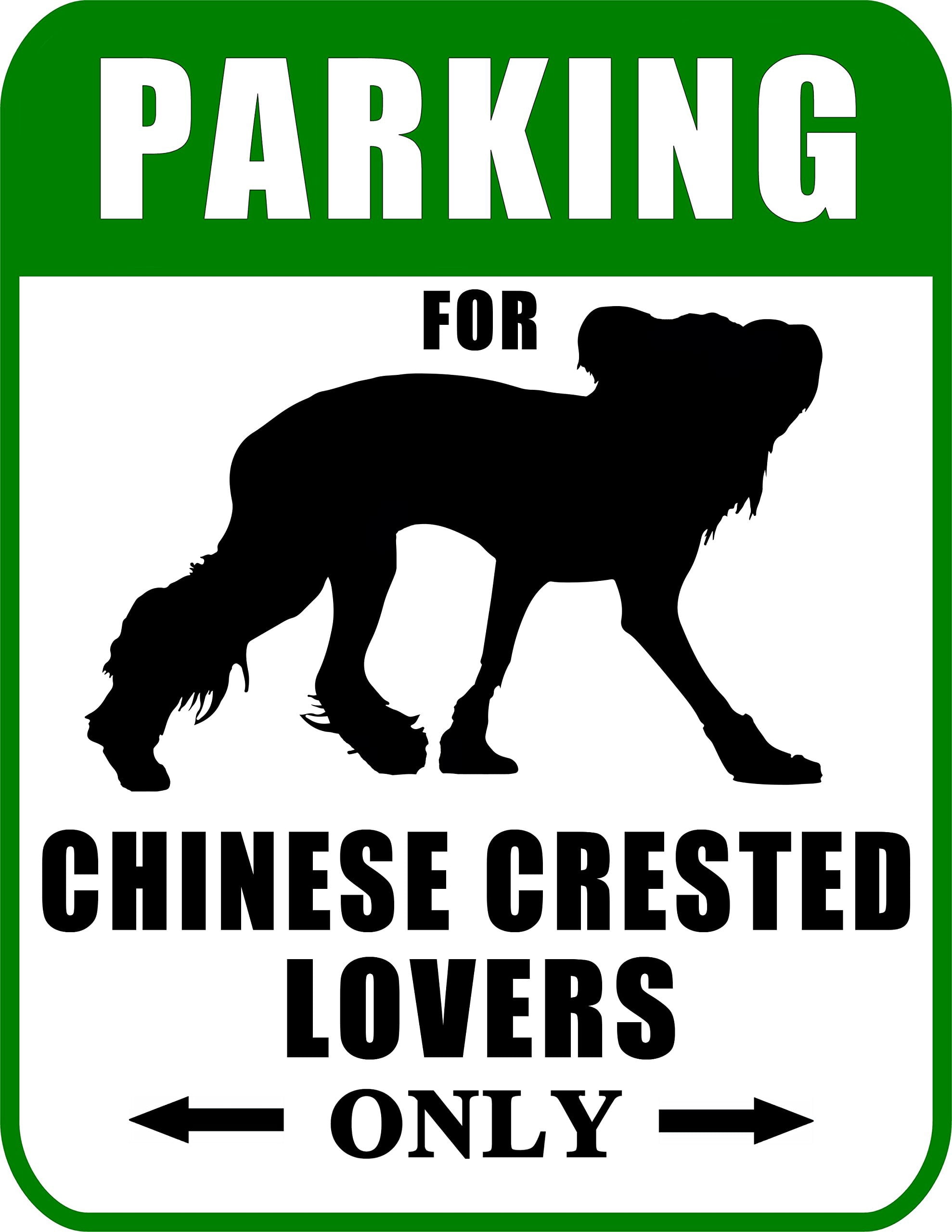 PCSCP Parking for Chinese Crested Lovers Only 9" W x 11.5" H Laminated ...