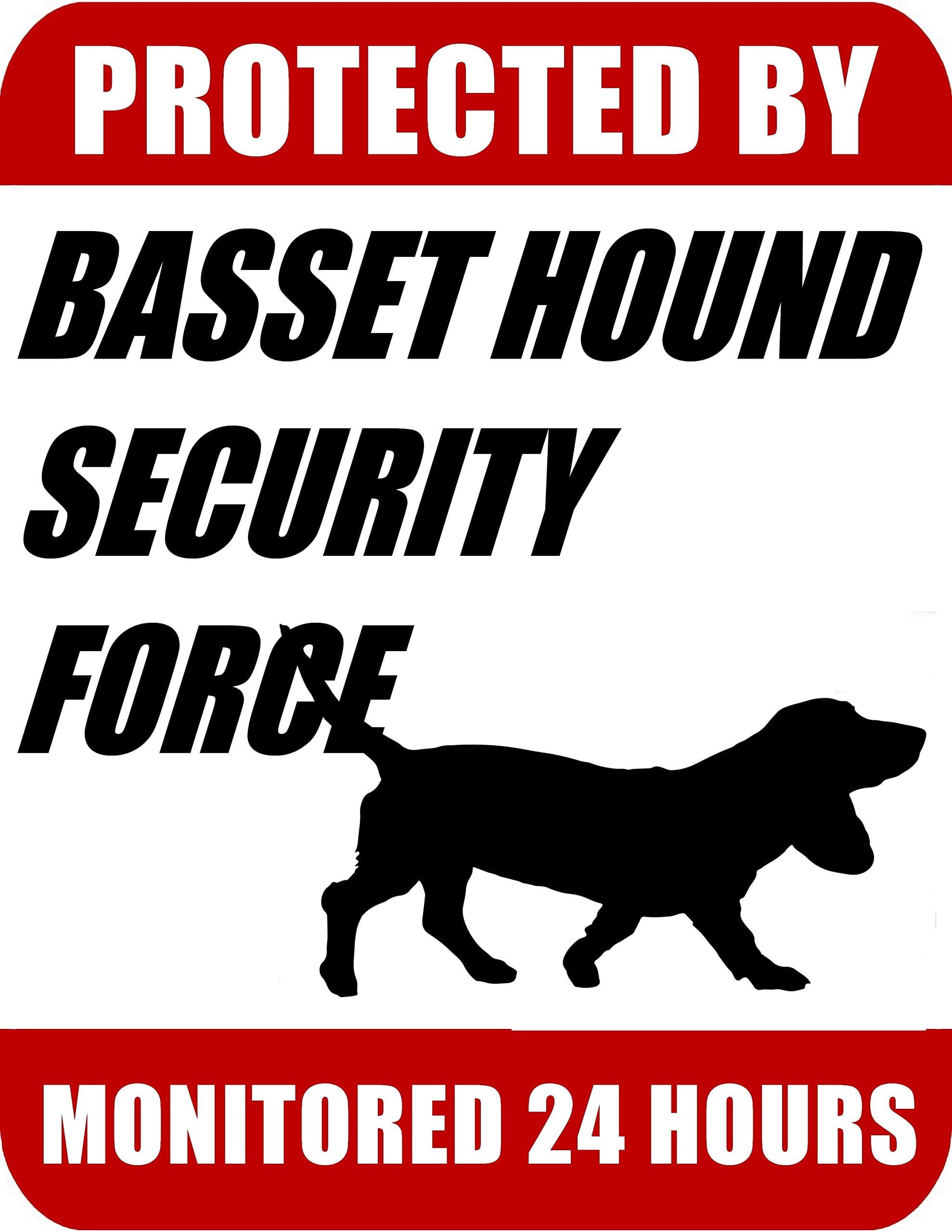 PCSCP Protected By Basset Hound Security Force Monitored 24 Hours 9 inch x 11.5 inch Laminated ...
