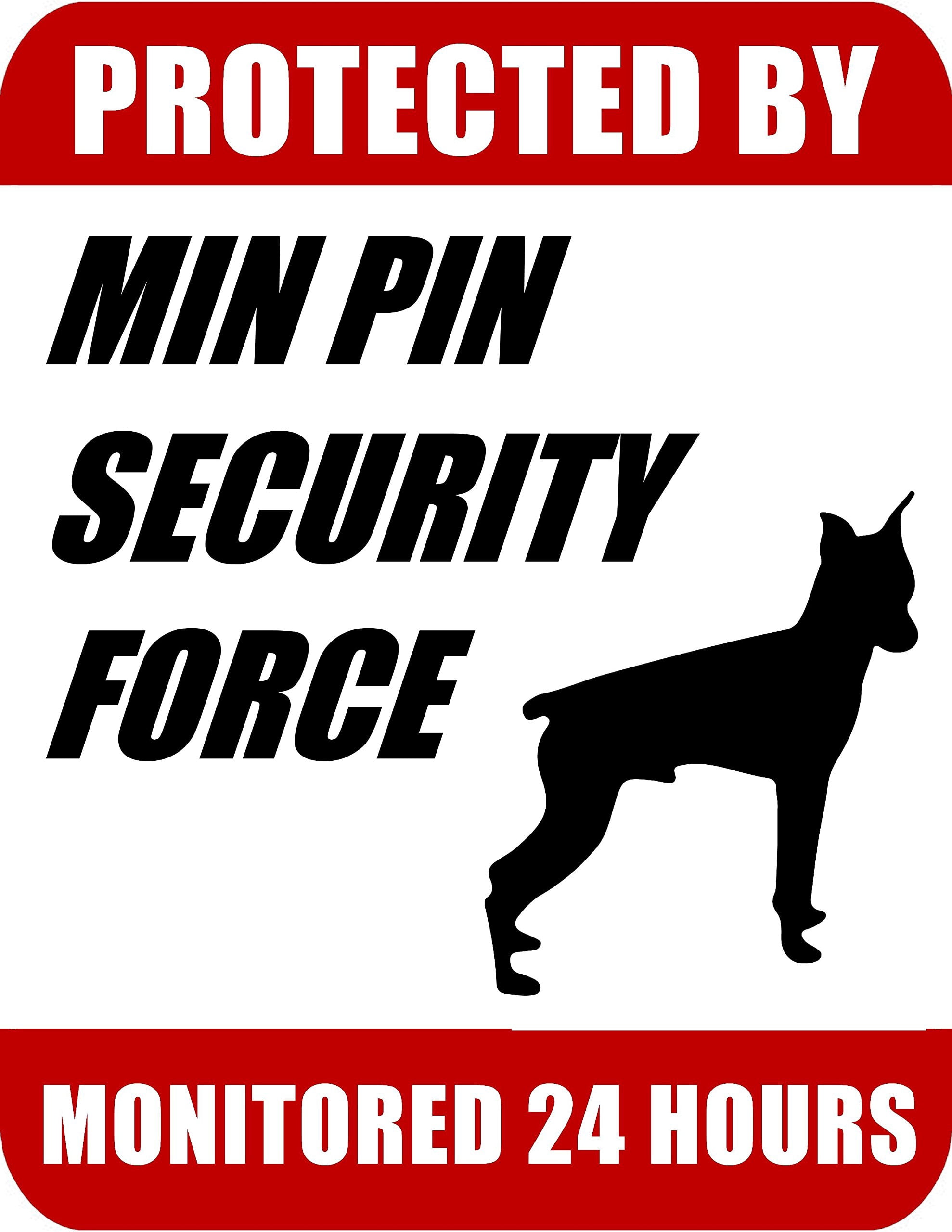 PCSCP Protected By Min Pin Security Force Monitored 24 Hours 9 inch x ...