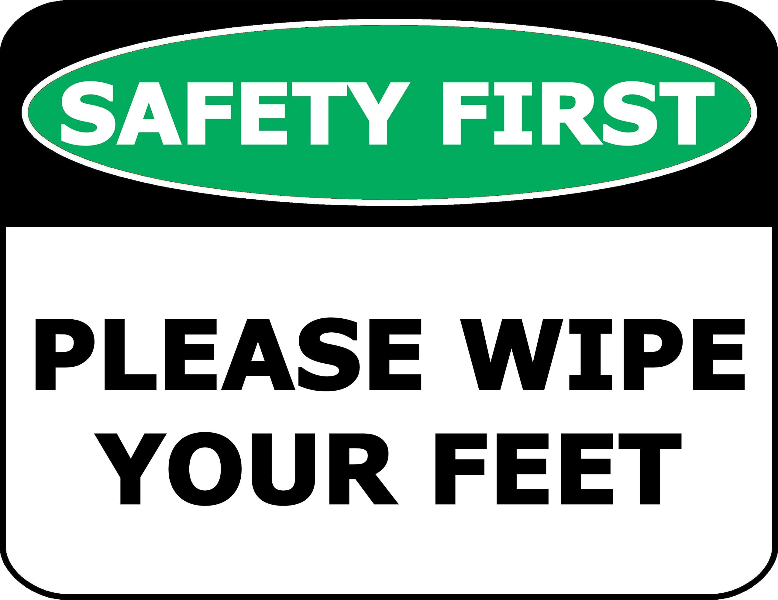 PCSCP Safety First Please Wipe Your Feet 11.5 inch by 9 inch Laminated ...