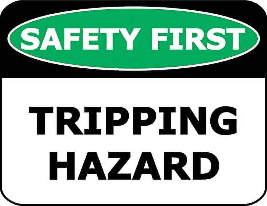 PCSCP Safety First Tripping Hazard 11.5 inch by 9 inch Laminated OSHA ...