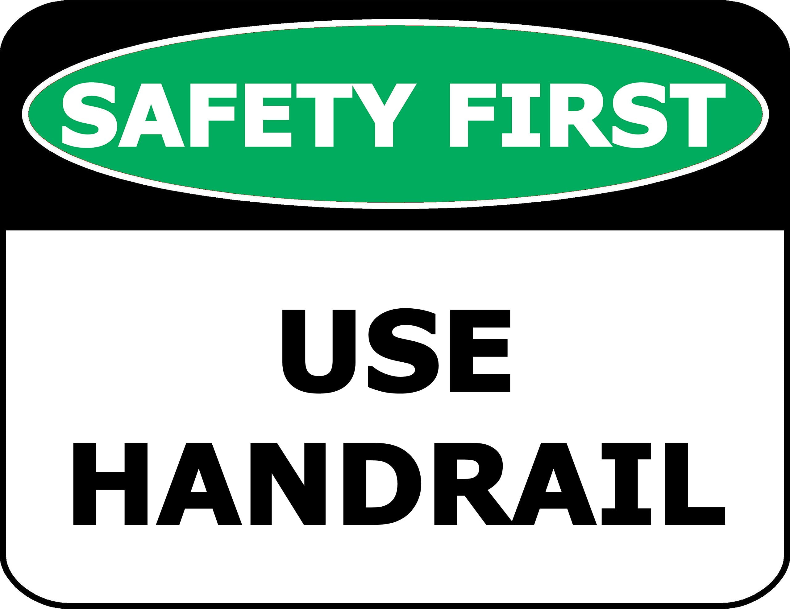 PCSCP Safety First Use Handrail 11.5 inch by 9 inch Laminated OSHA ...