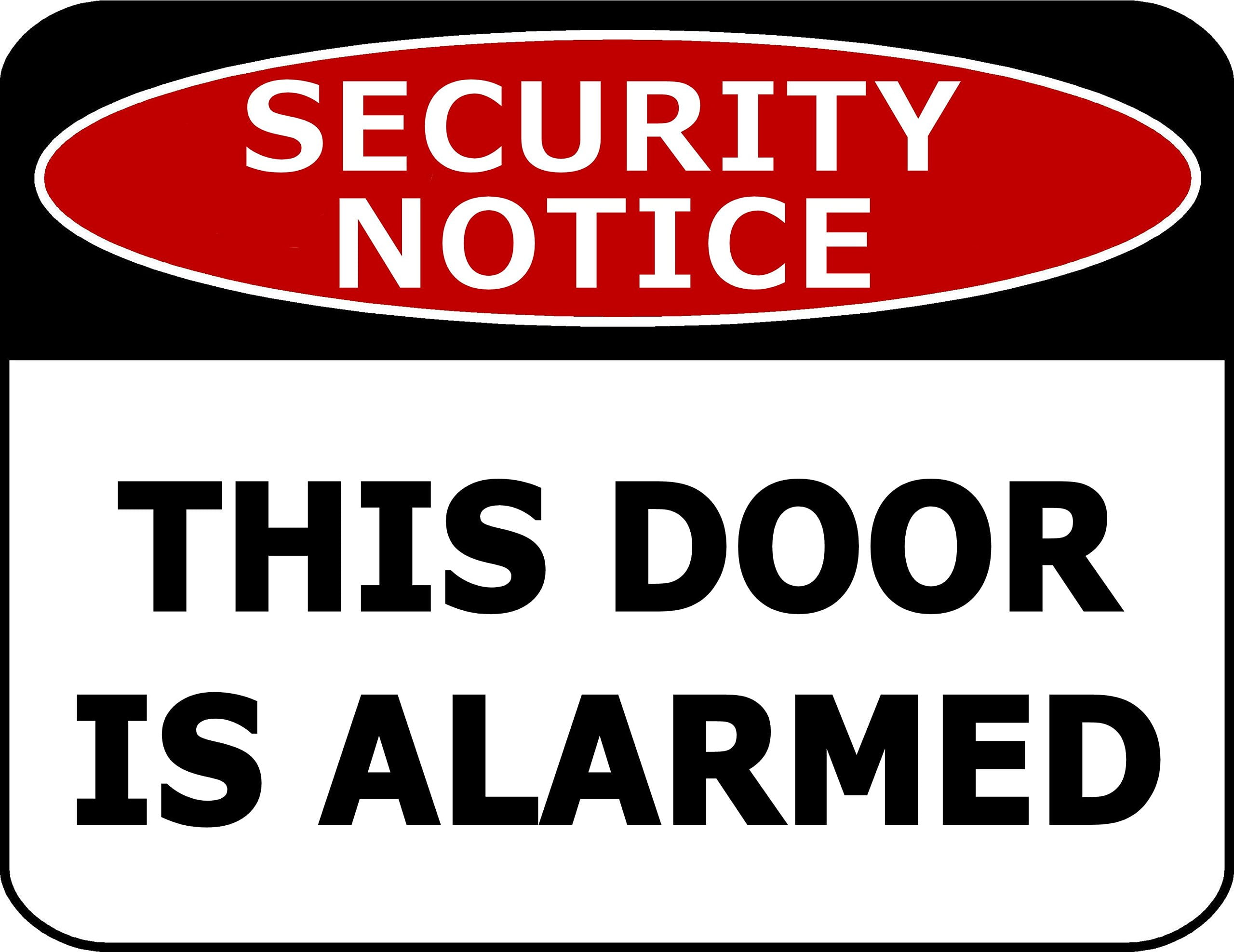 PCSCP Security Notice This Door Is Alarmed 11.5 inch by 9 inch ...