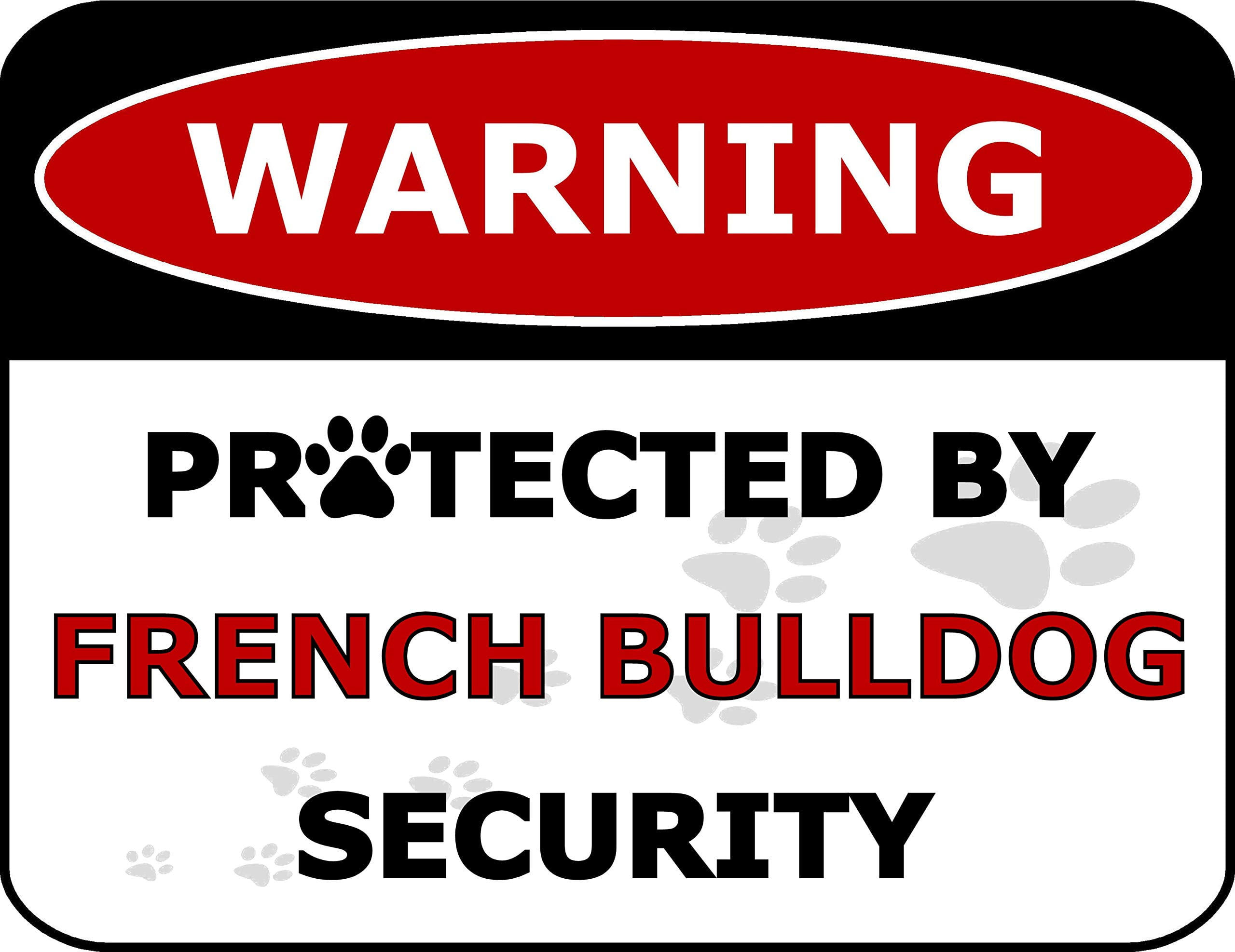 PCSCP Warning Protected by French Bulldog Security 11.5 inch by 9 inch ...