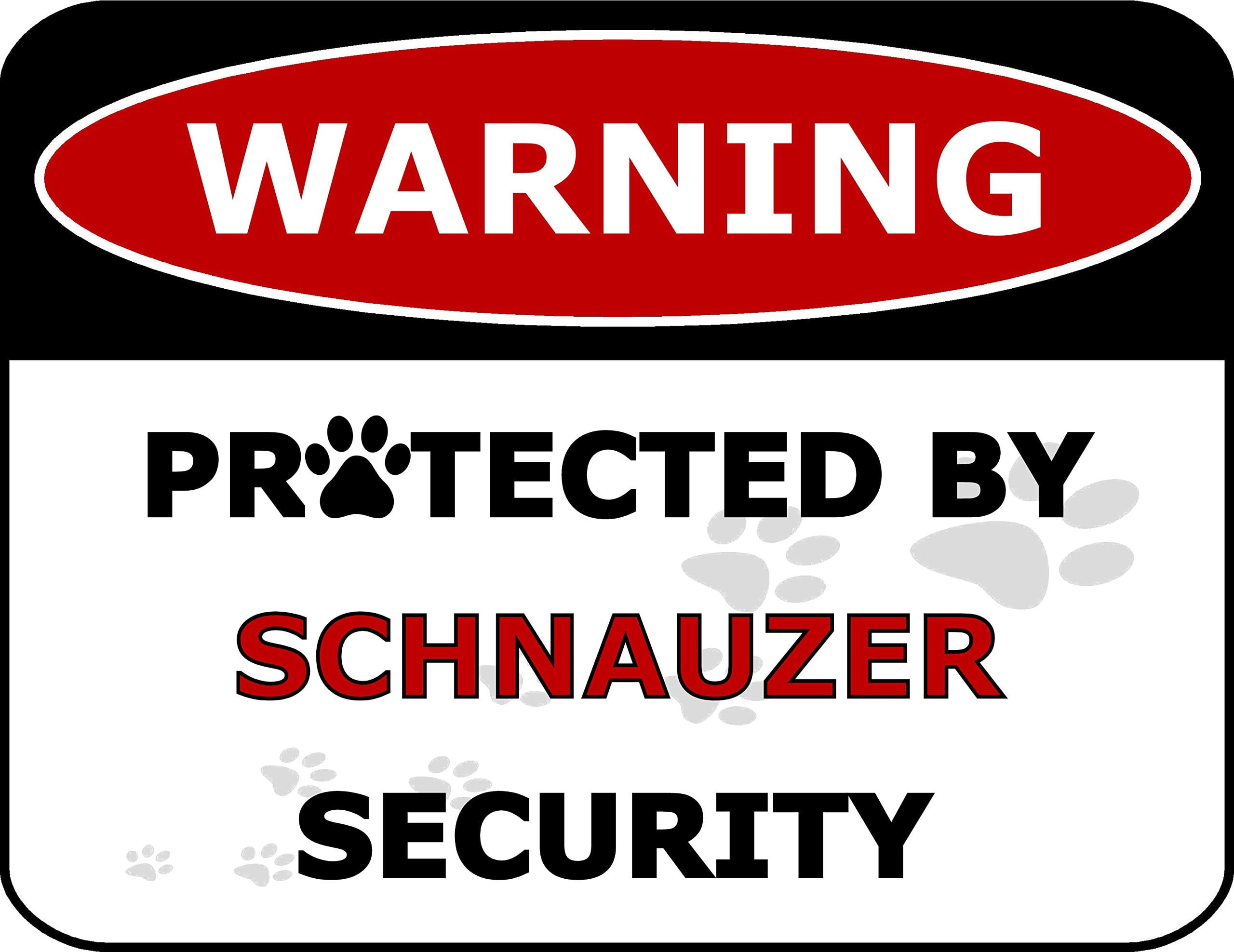 PCSCP Warning Protected by Schnauzer Security 11.5 inch by 9 inch ...