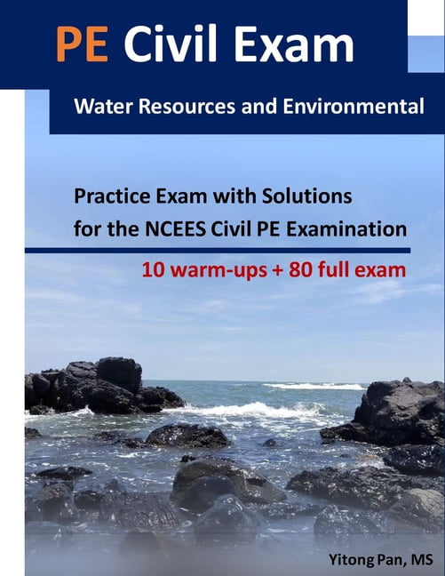 PE Civil Exam: Water Resources and Environmental: Practice Exam with ...
