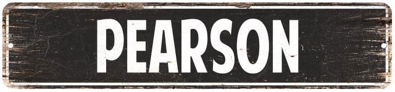 PEARSON Gift Street Sign Home Decor Chic Gift 4x18 204180003425 ...