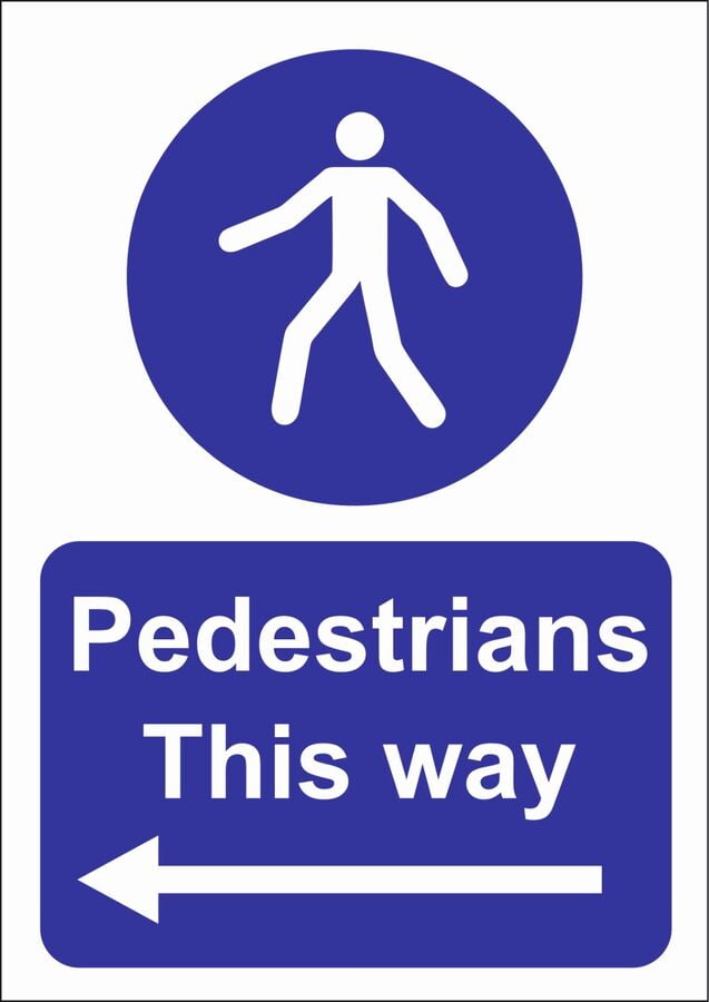 PEDESTRIANS THIS WAY LEFT ARROW SITE SAFETY SIGN Metal Aluminum Sign OR ...