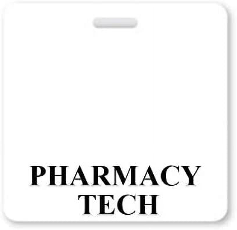 PHARMACY TECH Badge Buddy - Horizontal- Heavy Duty Spill Proof & Tear ...