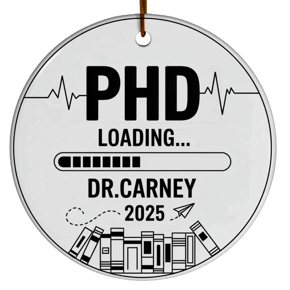 PHD Doctor Loading Christmas Ornament 2025, Custom Name Text PHD Degree ...