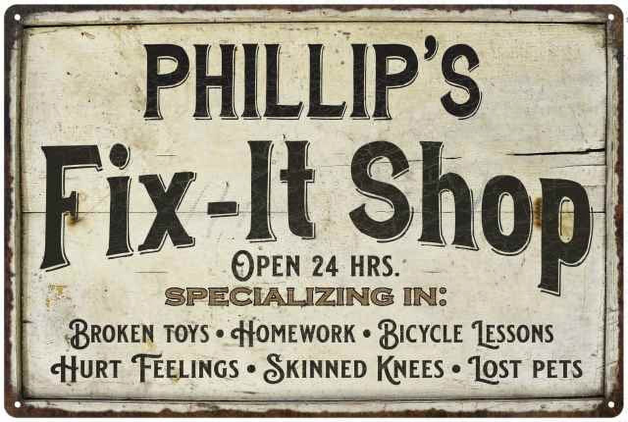 PHILLIP'S Fix-It Shop Sign Grandpa Dad Wall Decor 16 x 24 Matte Finish ...