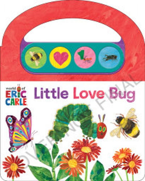 PHOENIX INTL: World of Eric Carle: Little Love Bugs Sound Book (Board Book) - Walmart.com