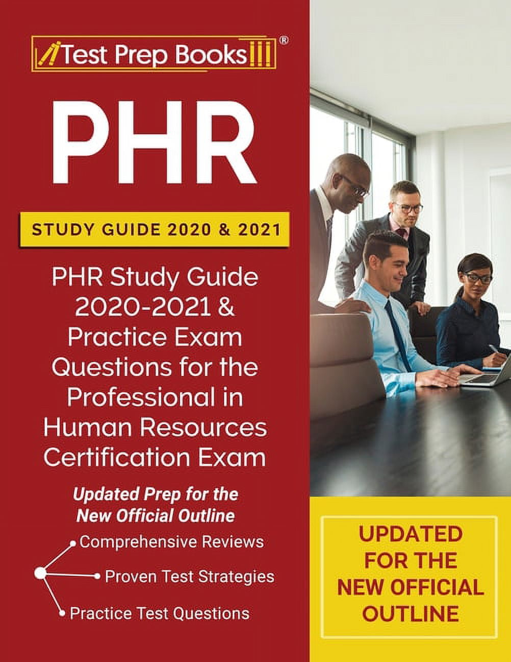PHR Study Guide 2020 and 2021 : PHR Study Guide 2020-2021 and Practice ...