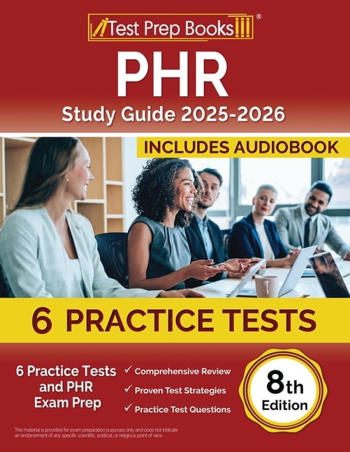 PHR Study Guide 2025-2026: 6 Practice Tests and PHR Exam Prep [8th ...
