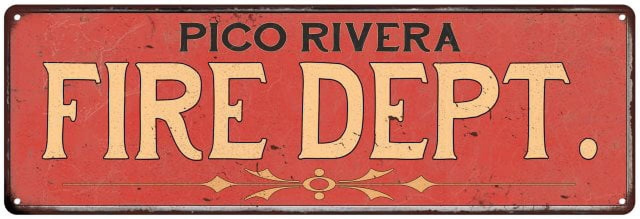 PICO RIVERA FIRE DEPT. Home Decor Metal Sign Police Gift 8x24 ...