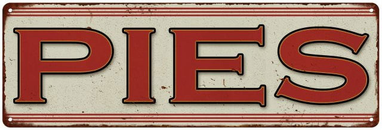 PIES Restaurant Diner Food Vintage Look Metal Sign 6x18 206180068003 ...