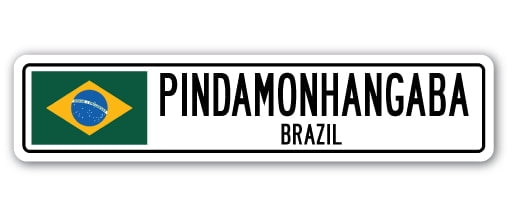 PINDAMONHANGABA BRAZIL Street Sign Brazilian flag city country road ...