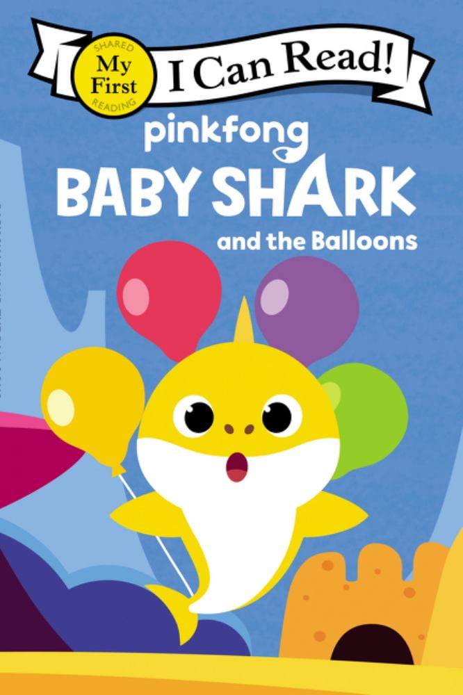 PINKFONG: Baby Shark: Baby Shark and the Balloons (Paperback) - Walmart.com