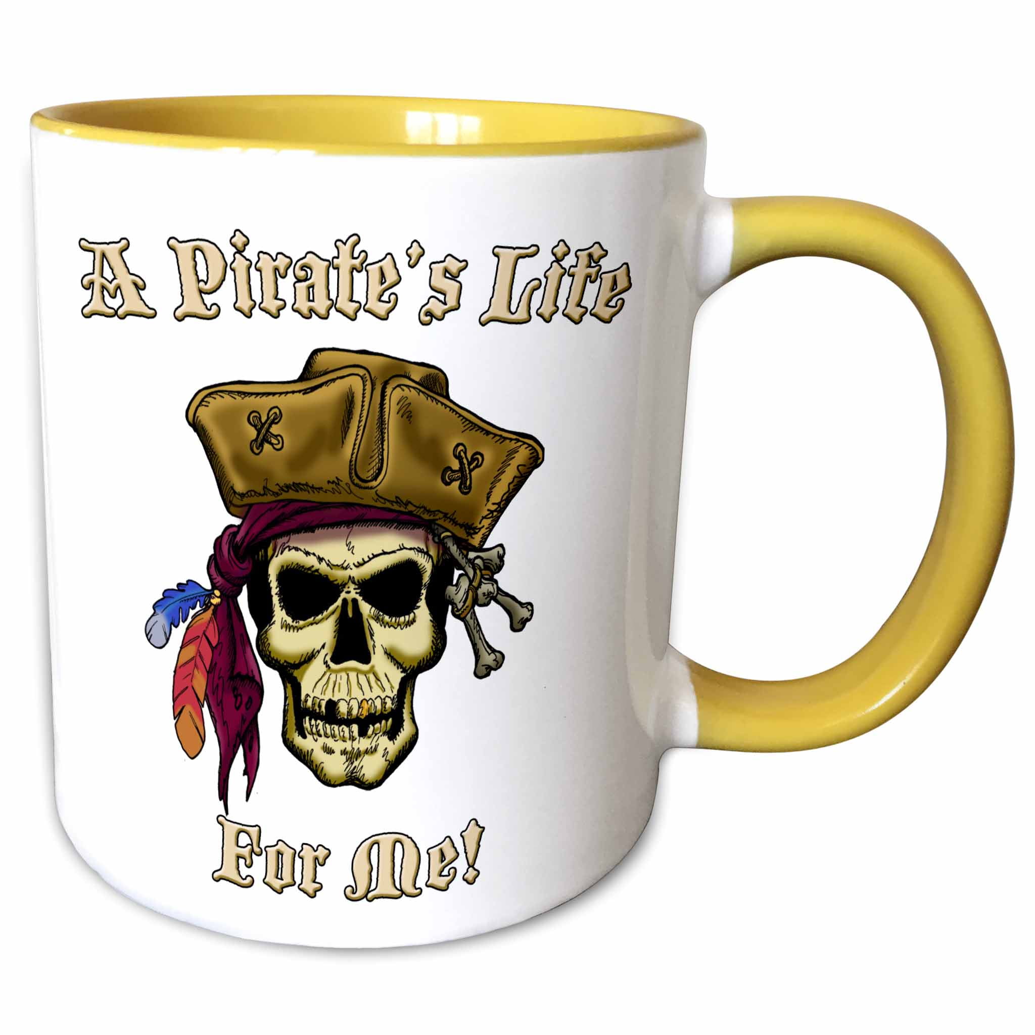PIRATE SKULL WITH A Pirate s Life For Me 11oz Two-Tone Yellow Mug mug ...