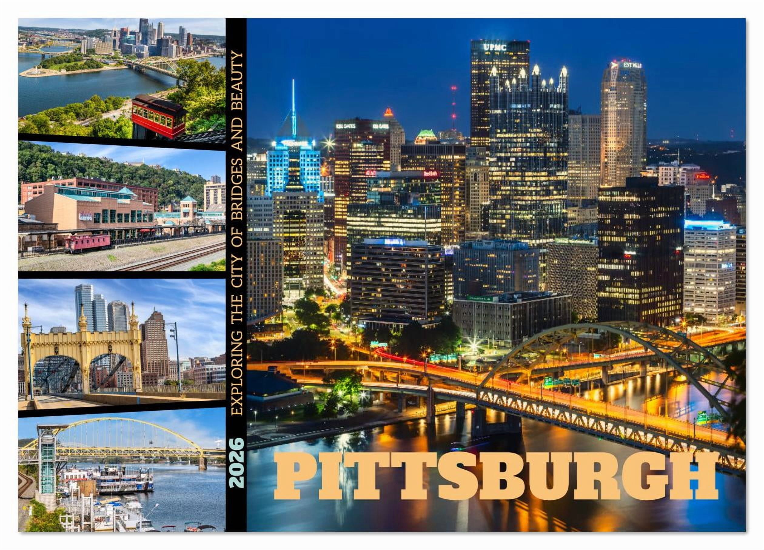 PITTSBURGH Exploring the city of bridges and beauty (Monthly Wall ...