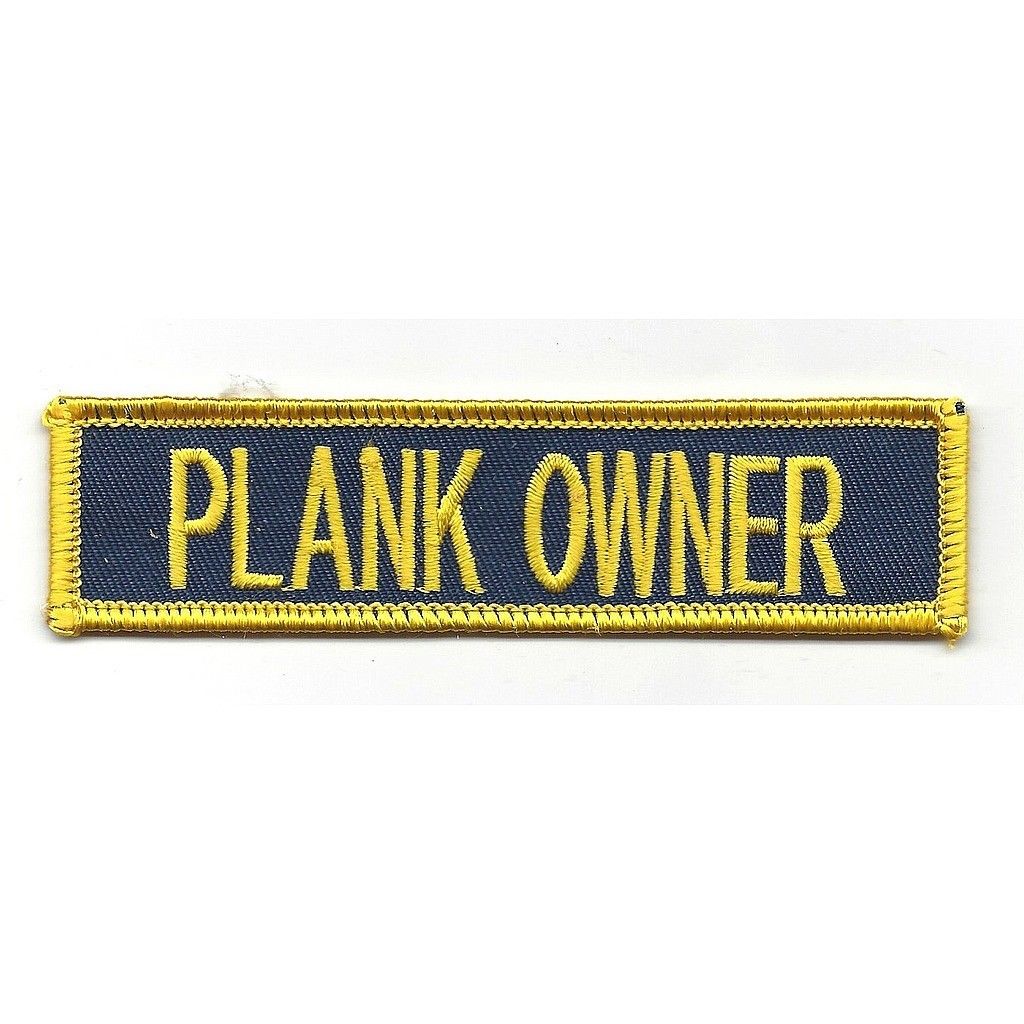 PLANK OWNER PATCH USN NAVY SHIP USCG CUTTER HOLDER ORIGINAL CREW COMMISSION - Walmart.com