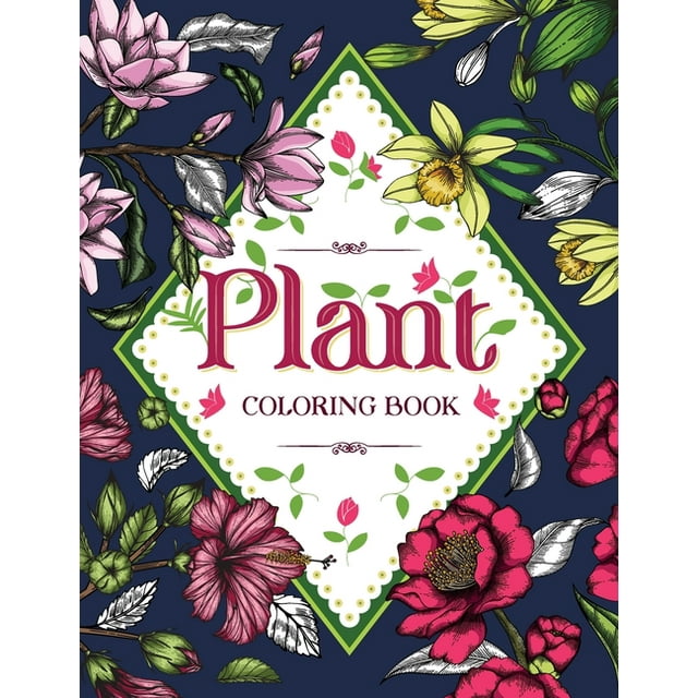 PLANT Coloring Book: Floral Coloring Book with Succulents and Flowers ...