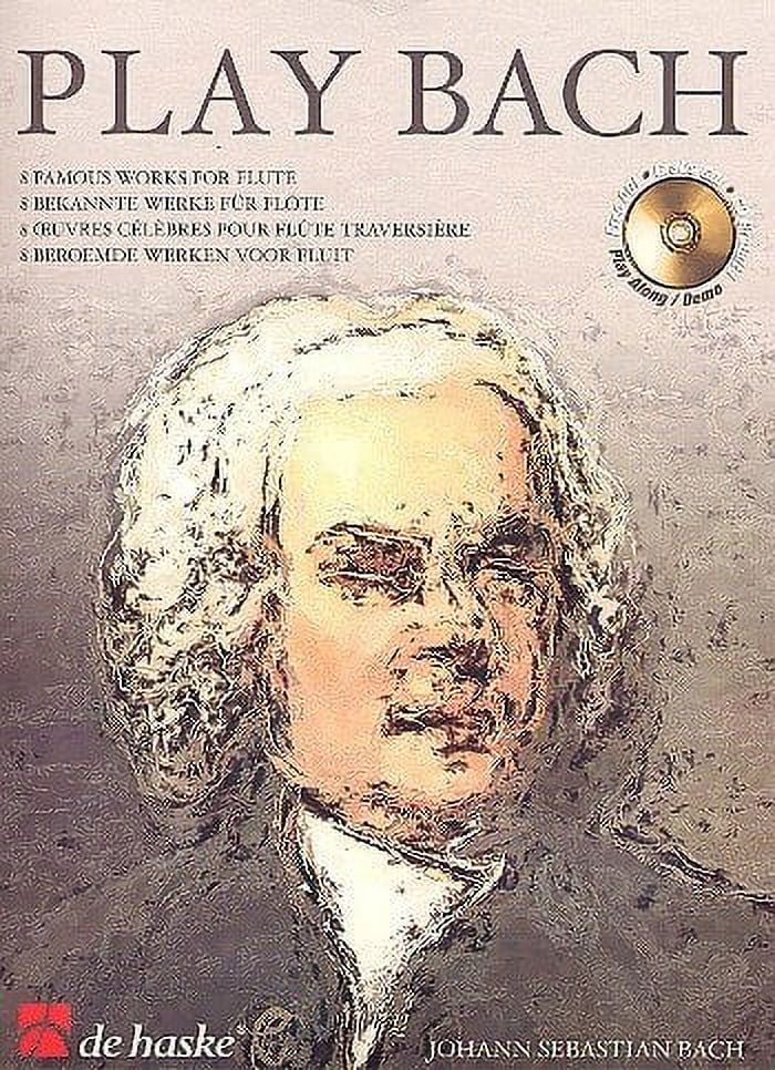 PLAY BACH: 8 FAMOUS WORKS FOR FLUTE BK/CD - Walmart.com