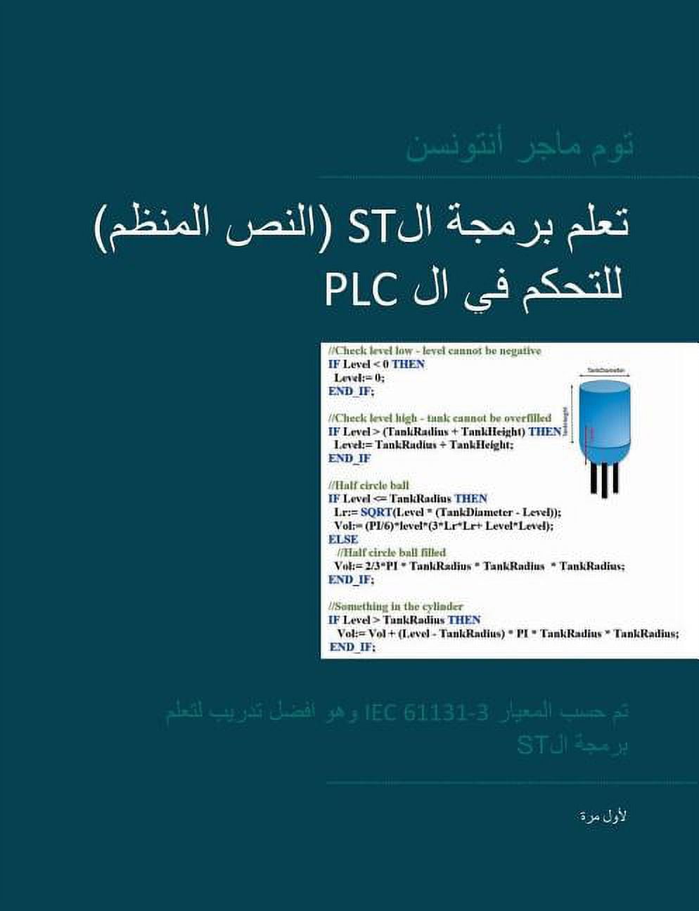 Plc Controls With Structured Text St Arabic Edition Iec 61131 3 And Best Practice St