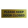 PLEASE KEEP DOOR CLOSED Sign (Brushed Gold) - Large - Walmart.com